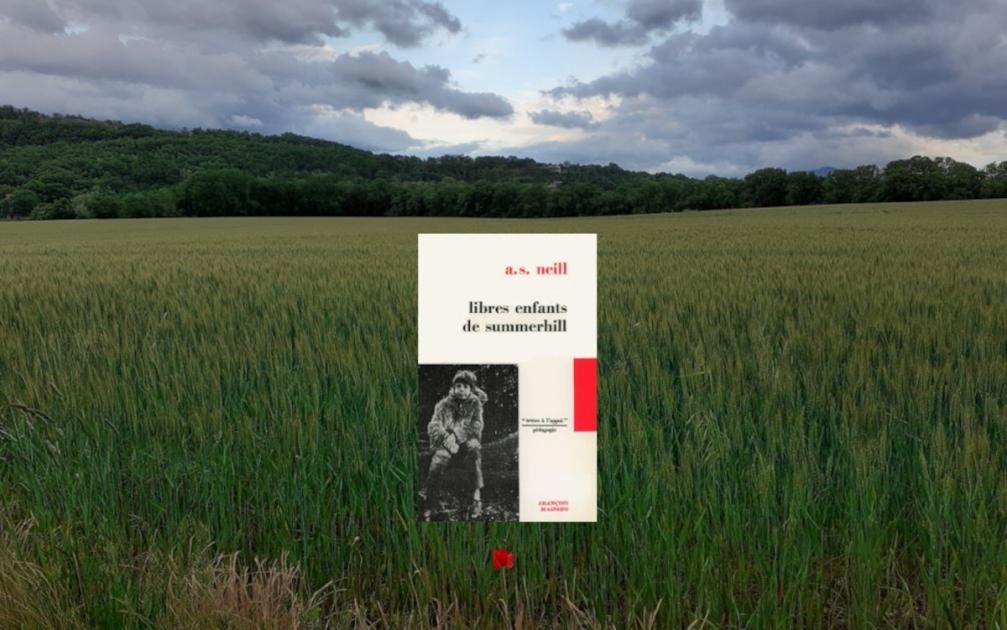 Libres enfants de Summerhill de Alexander S. Neill | Yakamedia